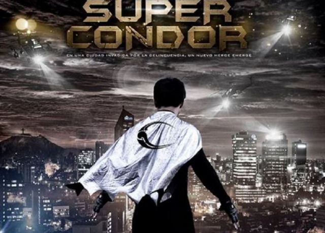 Súper Cóndor será el Primer Héroe Peruano que llegará a los Cines ...
